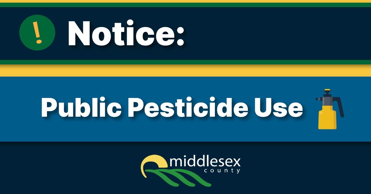Public Notice of Pesticide Use - 2024 | Middlesex County